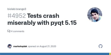 Tests Crash Miserably With Pyqt 515 · Issue 4952 · Biolaborange3 · Github