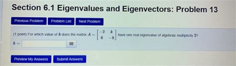 Solved Section 6 1 Eigenvalues And Eigenvectors Problem 11