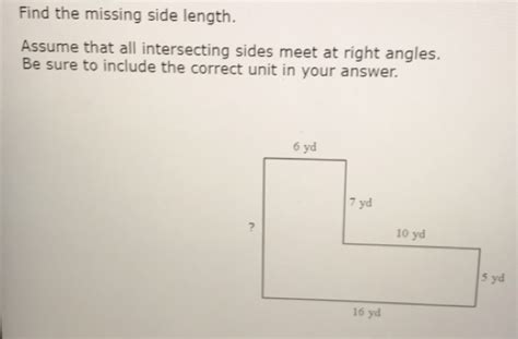 Solved Find The Missing Side Length Assume That All Intersecting