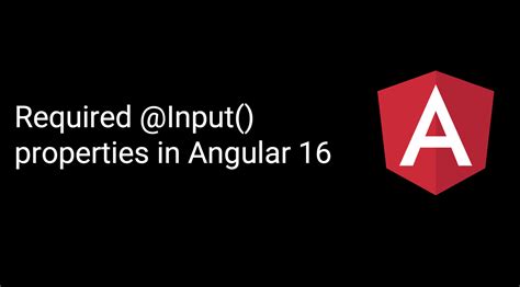 dhananjay kumar on linkedin angular 16 introduces required input