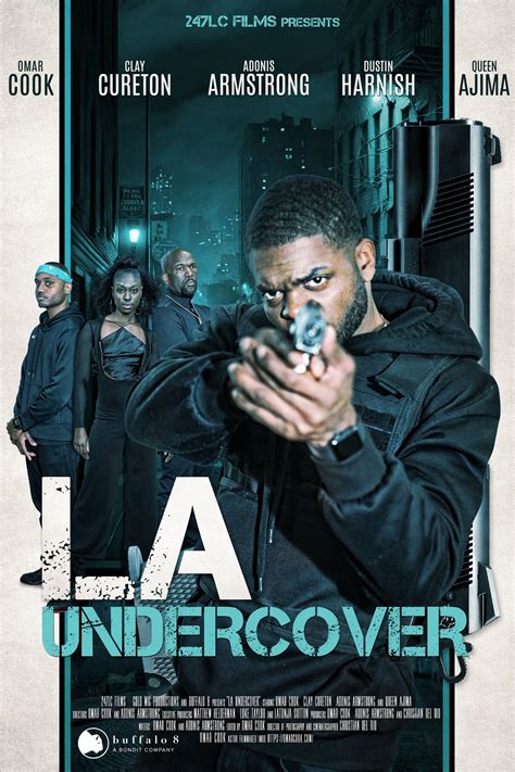 La Undercover Crime Drama Feature Film 2023 — 247 Live Culture Magazine