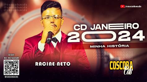 Racine Neto Minha Historia LanÇamento 2024 Coscobacds Youtube Music