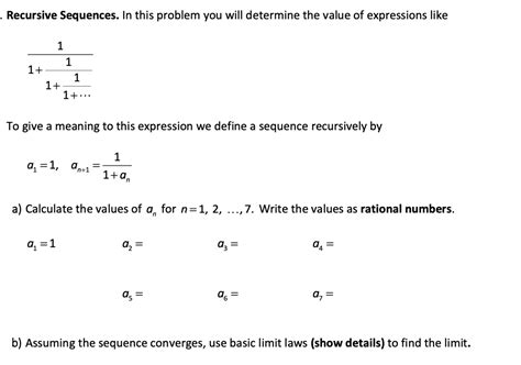 Solved Recursive Sequences In This Problem You Will Chegg