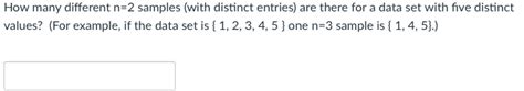Solved How Many Different N 2 Samples With Distinct Chegg Com