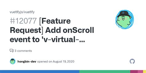 Feature Request Add Onscroll Event To V Virtual Scroll · Issue
