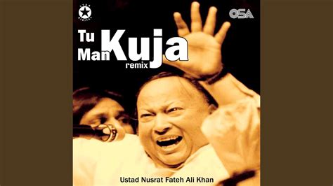 Tu Kuja Man Kuja Remix Youtube Music
