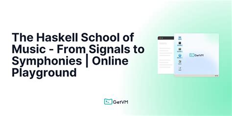 The Haskell School Of Music From Signals To Symphonies Online Playground
