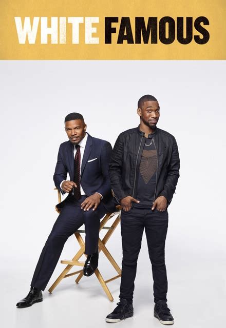 White Famous On Showtime Tv Show Episodes Reviews And List Sidereel