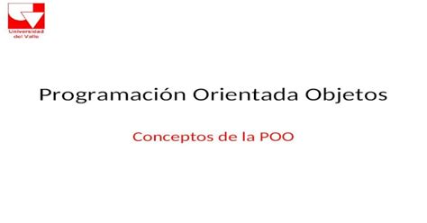 Programación Orientada Objetos Conceptos De La Poo Ppt Powerpoint