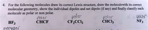 For The Following Molecules Draw Its Correct Lewis Structure Draw The Moleculewith Its Correct