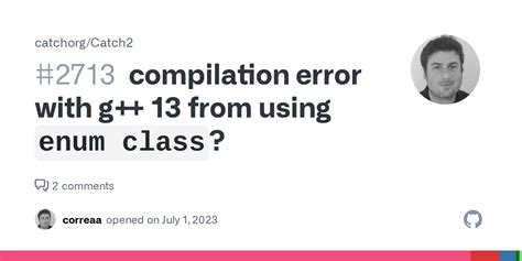 Compilation Error With G 13 From Using `enum Class` · Issue 2713