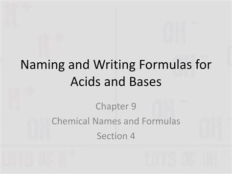 PPT Naming And Writing Formulas For Acids And Bases PowerPoint Presentation ID