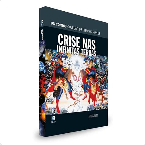 Hq Dc Graphic Novels Saga Definitiva Crise Nas Infinitas Terras