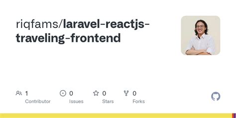 Github Riqfamslaravel Reactjs Traveling Frontend
