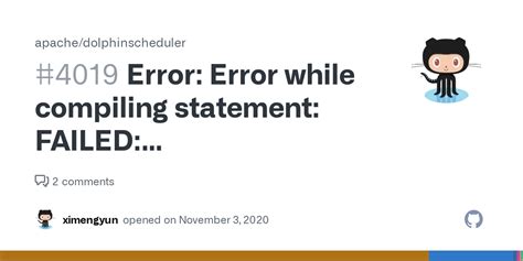Error Error While Compiling Statement Failed Semanticexception Line