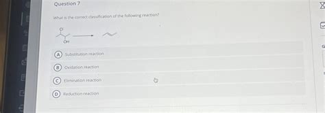 Solved Question 7what Is The Correct Classification Of The