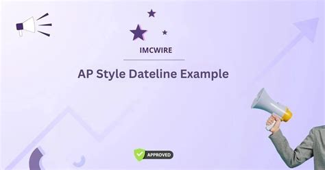 Ap Style Dateline Example For Your Press Releases Imcwire