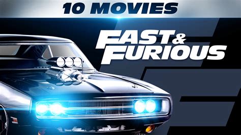 Fast And Furious 10 Movie Collection