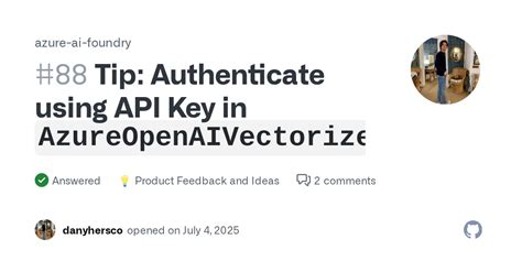 Tip Authenticate Using Api Key In `azureopenaivectorizerparameters