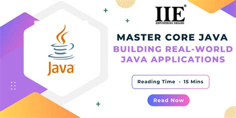 Master Core Java The Complete Guide To Building Real World Java