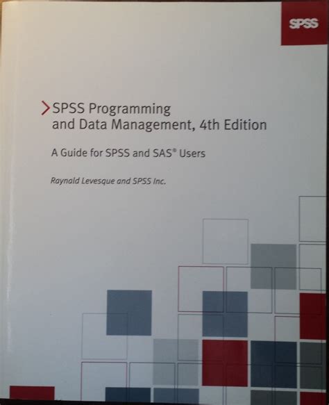 Spss Programming And Data Management Spss 9781568273907 Books
