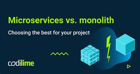 monolith vs microservices choosing the ideal architecture for your project