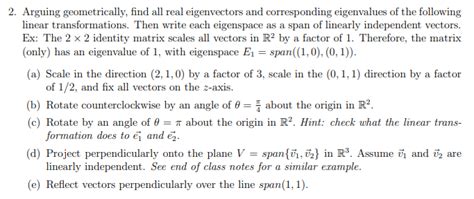 Solved 2 Arguing Geometrically Find All Real Eigenvectors