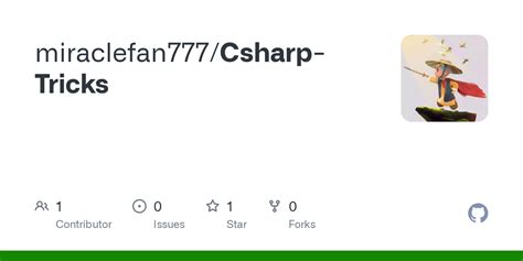 Github Miraclefan777csharp Tricks