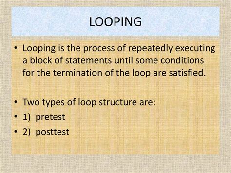 Looping Computer Programming And Utilization Ppt