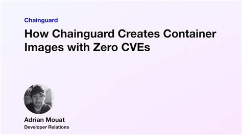 Chainguard On Linkedin How Chainguard Creates Container Images With