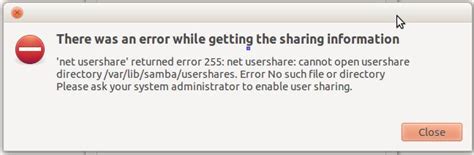 How To Solve Net Usershare Error 255