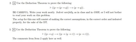 Solved Use The Deduction Theorem To Prove The Chegg