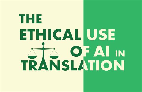 The Ethical Use Of Ai In Translation Word Connection