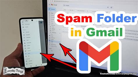 Where Is The Spam Folder In Gmail Smartphone PC Guide Revealed