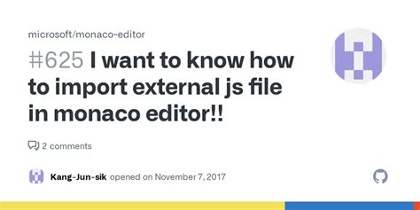 i want to know how to import external js file in monaco editor · issue 625 · microsoft monaco