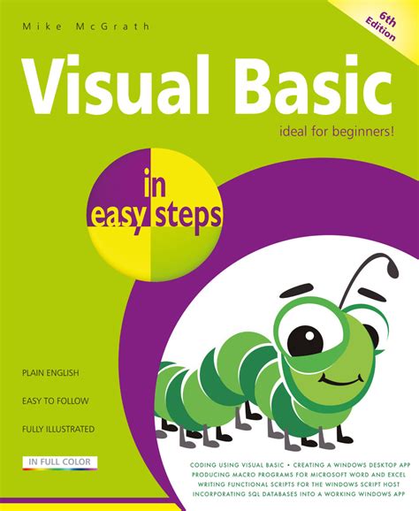 Visual Basic In Easy Steps 6th Edition Updated For Visual Basic 2019 In Easy Steps