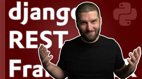 Build A Django Rest Api With The Django Rest Framework Complete Tutorial