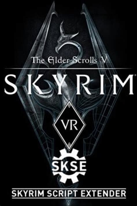 Skyrim Script Extender Special Edition Une Date De Sortie Pour Le