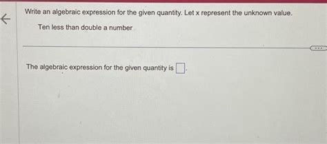 Solved Write An Algebraic Expression For The Given Chegg