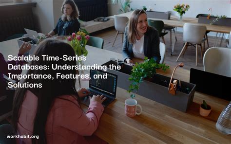Scalable Time Series Databases Understanding The Importance Features