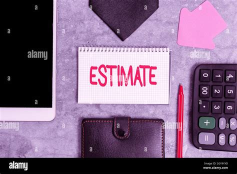 Handwriting Text Estimate Business Overview Calculate Or Assess Approximately The Value Number