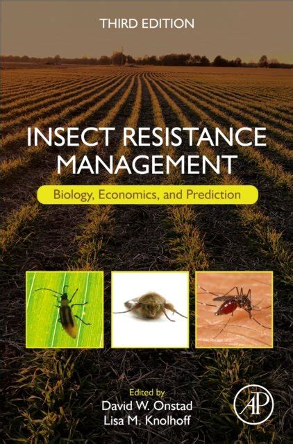 Insect Resistance Management Biology Economics And Prediction Opracowanie Zbiorowe