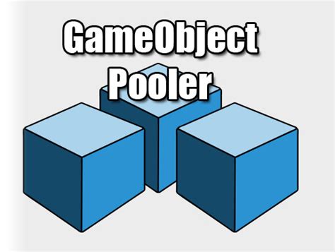 gameobject pooler tools unity asset store