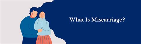 Miscarriage Symptoms Causes And Prevention Tips