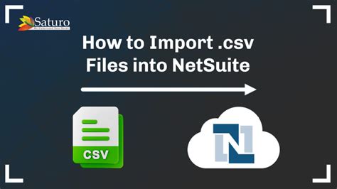 How To Import Csv Files Into Netsuite Netsuite