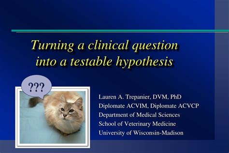 PPT Turning A Clinical Question Into A Testable Hypothesis PowerPoint Presentation ID
