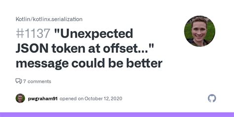 Unexpected JSON Token At Offset Message Could Be Better Issue Kotlin Kotlinx