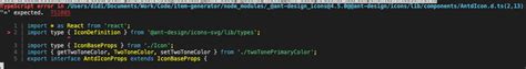 Npm Install 引入库后，build 报错ant Designiconslibcomponentsantdicondts213 Expected