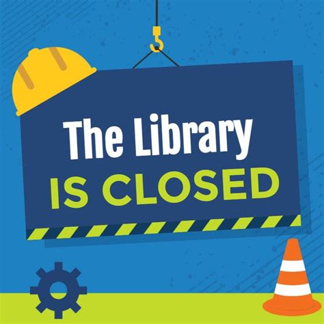 Library Is Closed For One Week Belvedere Tiburon Library