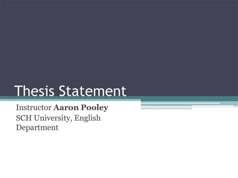 PPT Thesis Statement PowerPoint Presentation Free Download ID 1114508